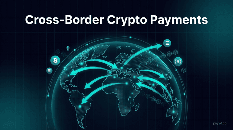 Cross-Border Crypto Payments: Send & Receive Money Globally Without ...